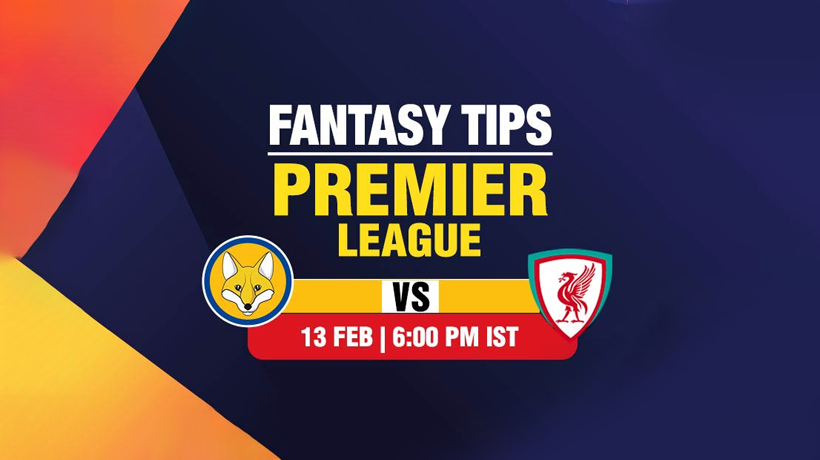Premier League Fantasy Tips: Leicester City vs Liverpool