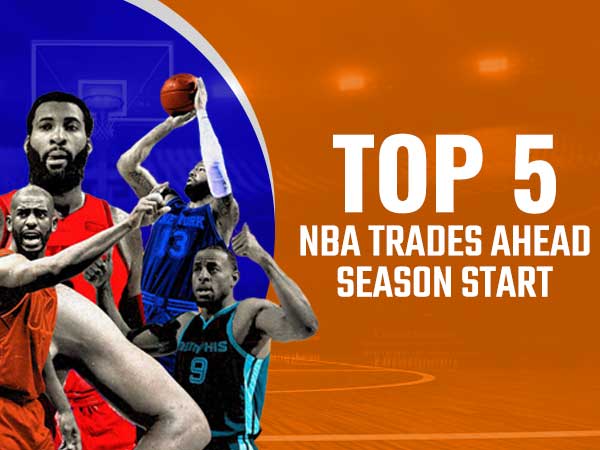 2021 NBA Trades | Top 5 NBA Trades ahead of 2021 season start
