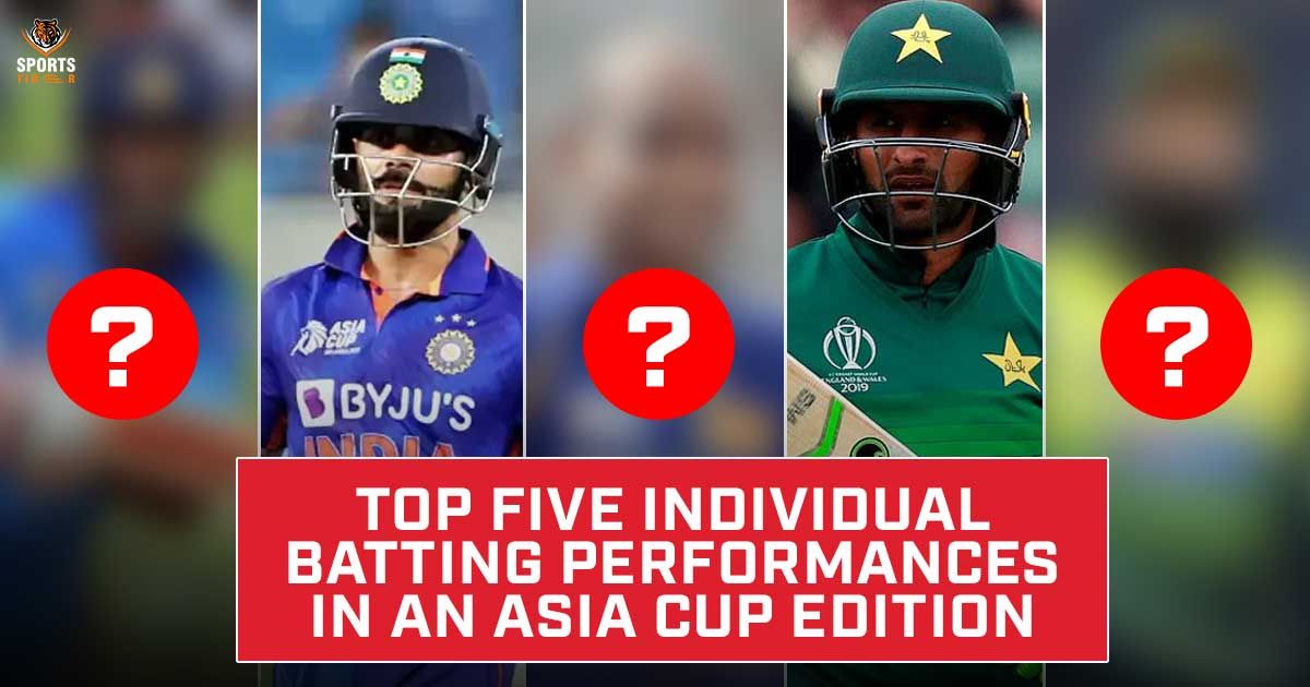 Top Five individual batting performances in an Asia Cup Edition - Check ...