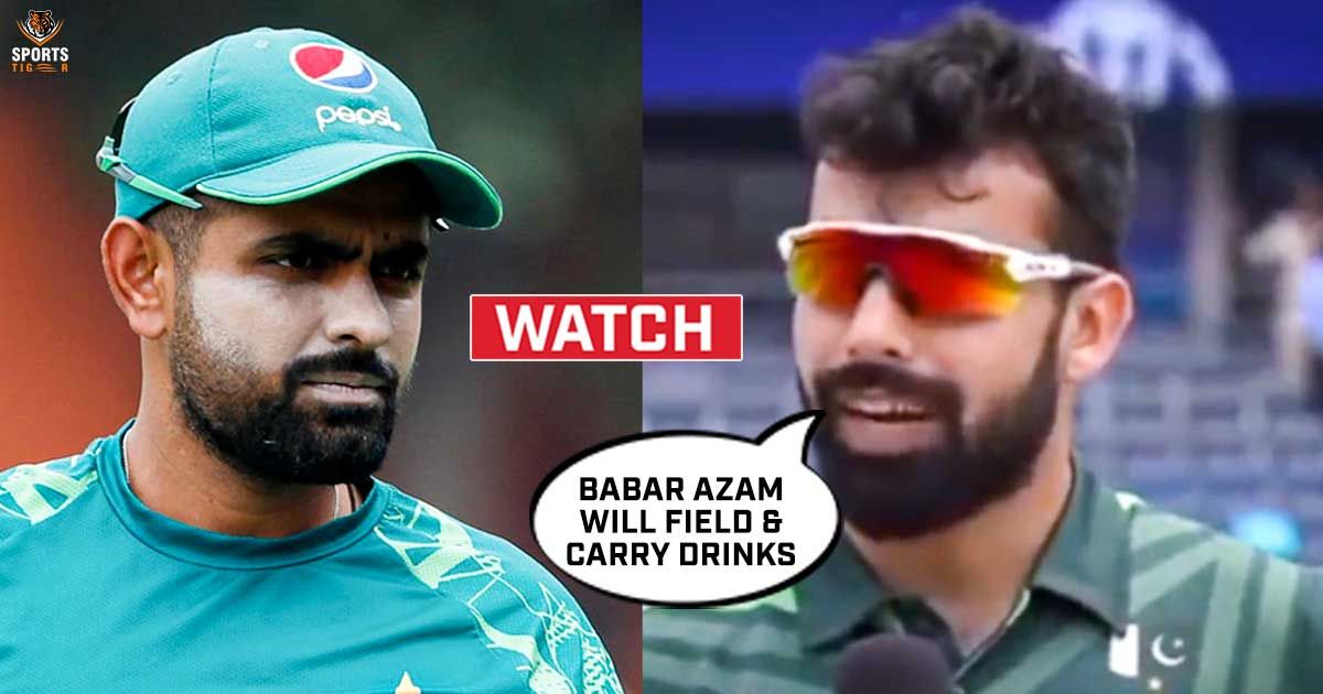 PAK vs AUS ODI World Cup warm up: "Babar Azam will field and carry ...