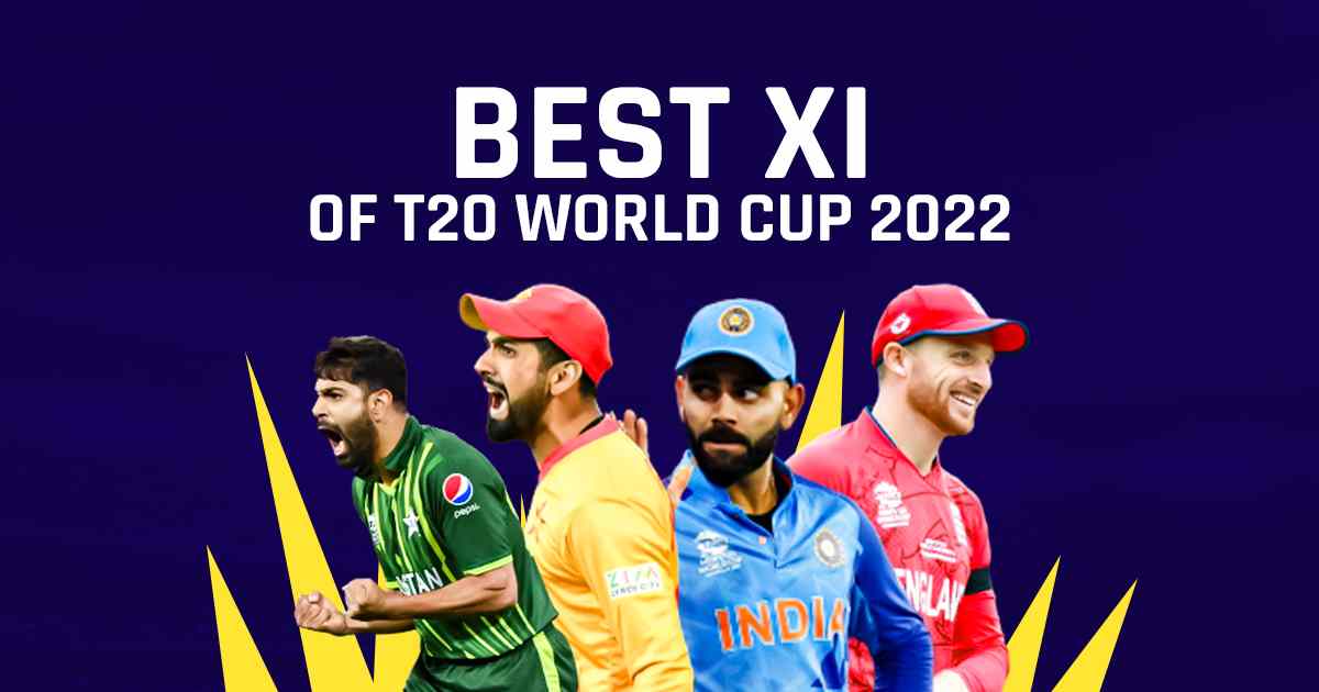 Best XI of ICC Men's T20 World Cup 2022