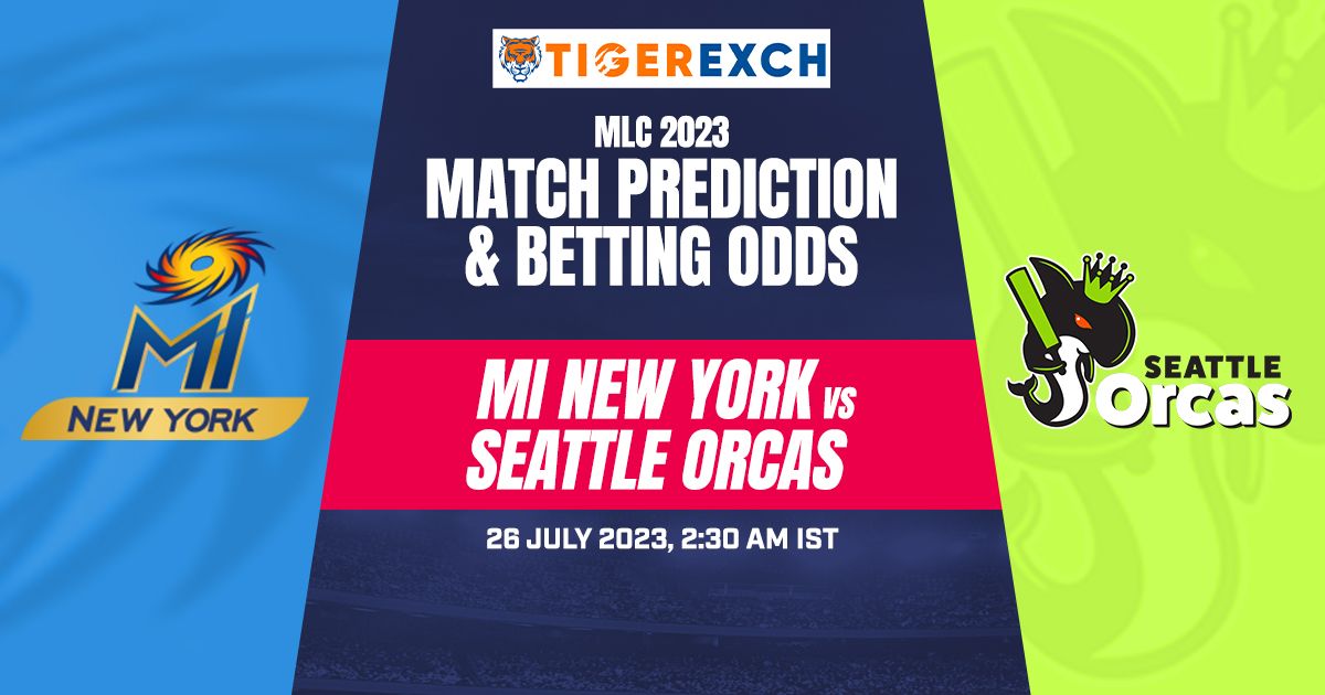 MLC 2023: MI New York vs Seattle Orcas - Betting Odds, Match Prediction, Win Possibility, and More