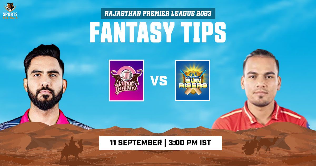 Jaipur Indians vs Jodhpur Sunrisers Fantasy Tips, Team | RPL Final Fantasy Team, Tips