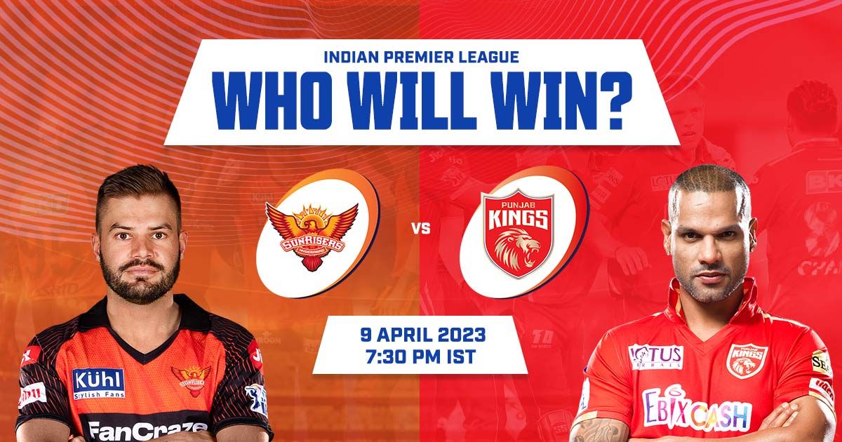 IPL 2023: Sunrisers Hyderabad vs Punjab Kings- Who will win today ...