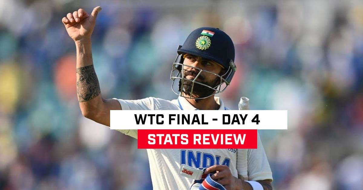WTC 2023 Final: AUS vs IND Day 4 Stats Review - Check out the records broken by Virat Kohli and more